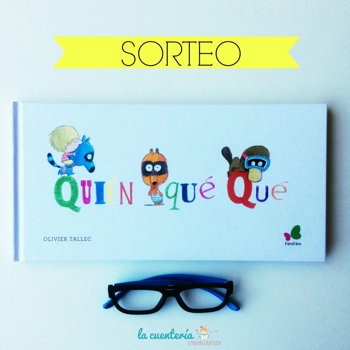 Quién qué qué – un súper libro juego – con SORTEO - La Cuentería Respetuosa